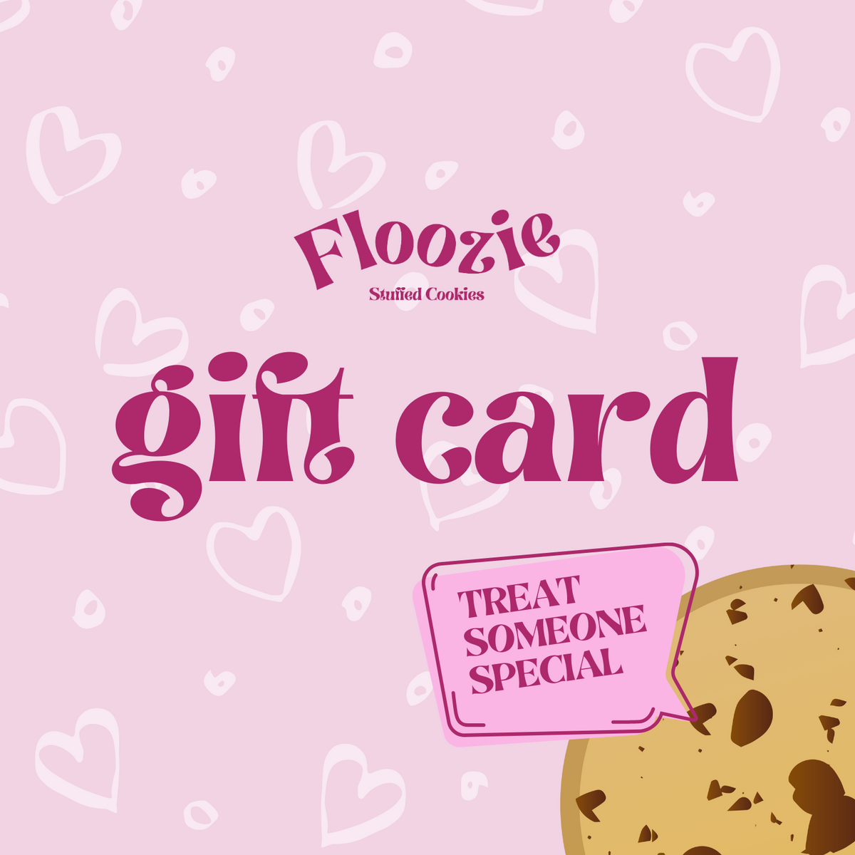 Gift Card | Floozie Stuffed Cookies | Floozie Cookies